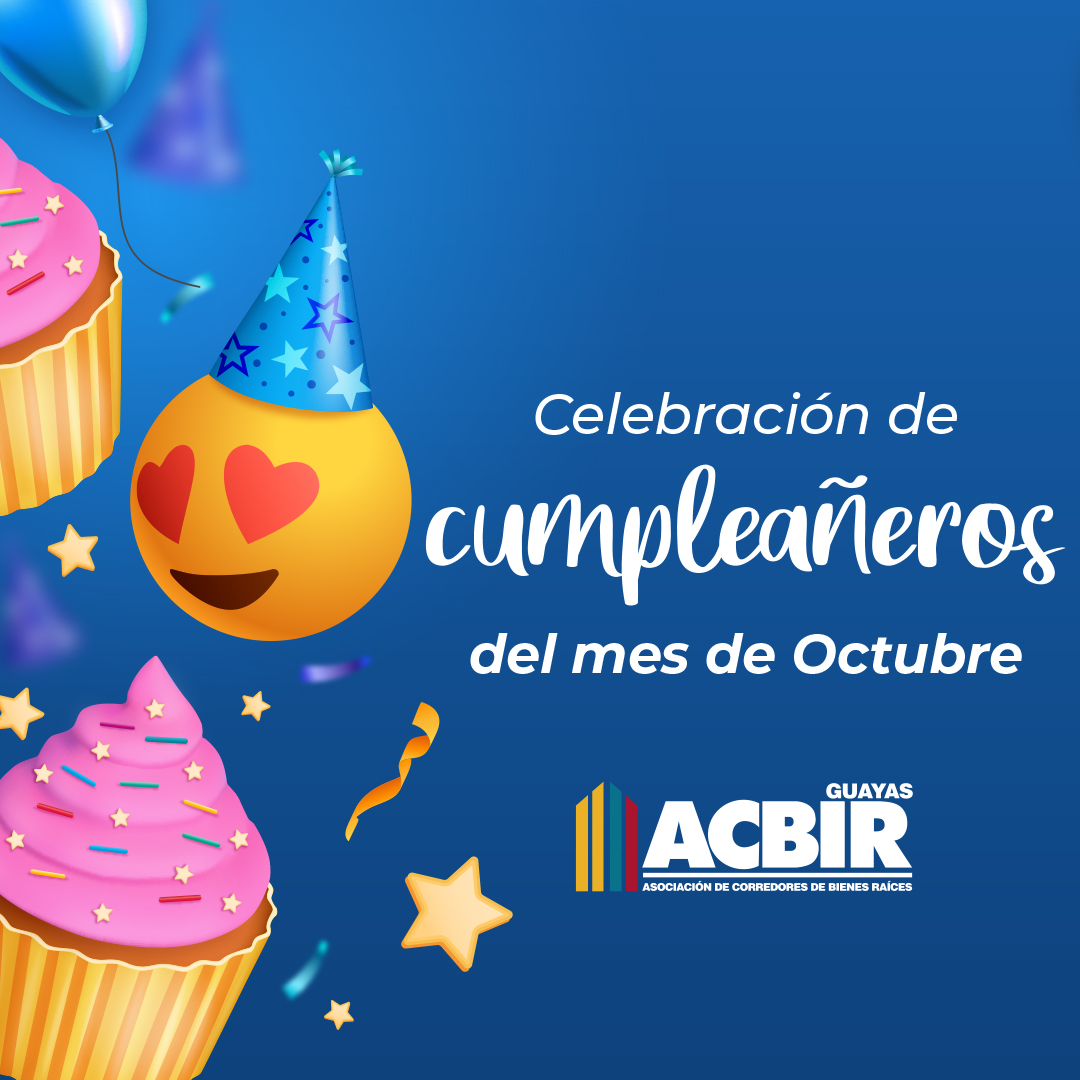 Celebración de cumpleañeros | Octubre - ACBIR Guayas